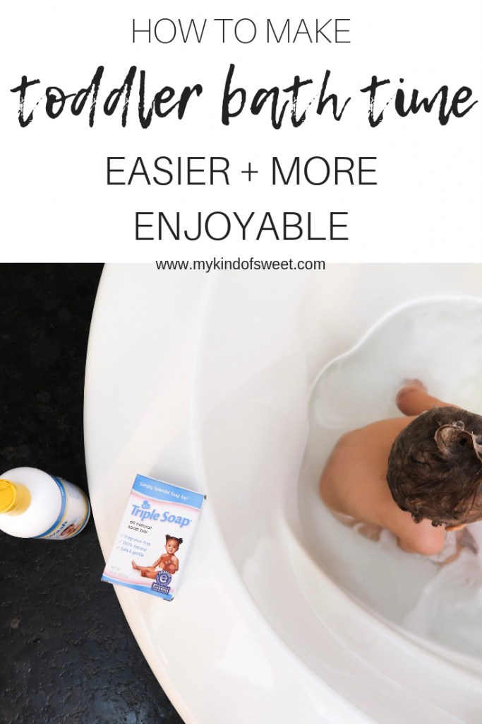 Making Toddler Bath Time Easier + More Enjoyable - My Kind of Sweet