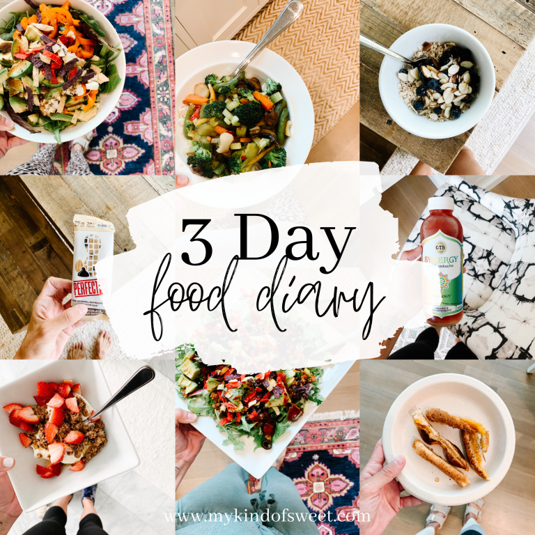 3 Day Food Diary - my kind of sweet